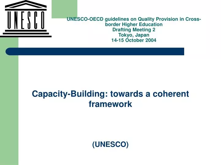 PPT - Capacity-Building: towards a coherent framework (UNESCO ...