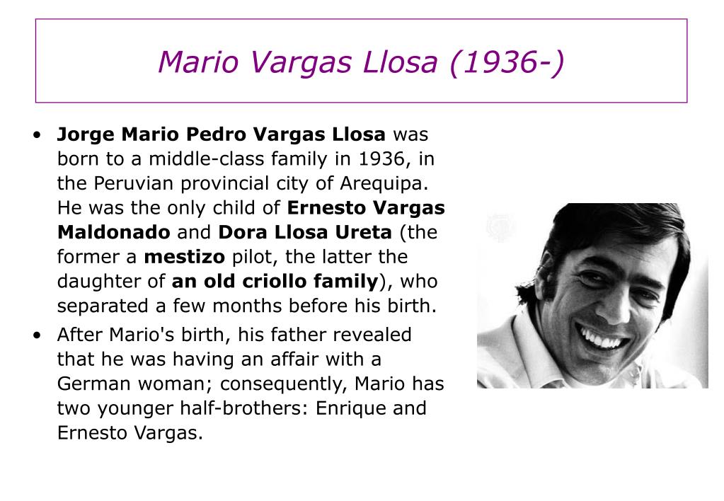 PPT - Artistic and Literature in Spanish America Mario Vargas Llosa Lic ...
