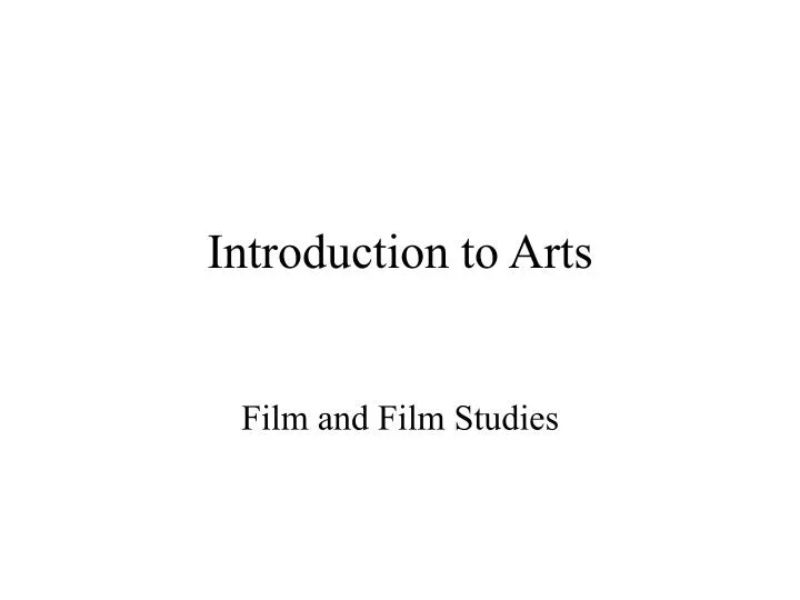 PPT - Introduction to Arts PowerPoint Presentation, free download - ID ...