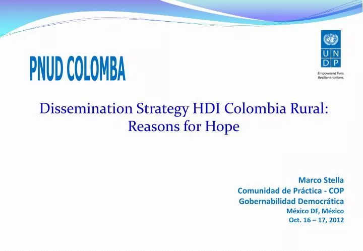 PPT - Dissemination Strategy HDI Colombia Rural: Reasons for Hope ...