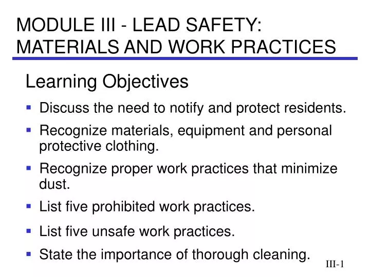 PPT - MODULE III - LEAD SAFETY: MATERIALS AND WORK PRACTICES PowerPoint ...