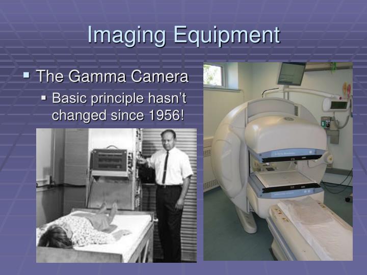 PPT - Nuclear Medicine: Planar Imaging and the Gamma Camera PowerPoint ...