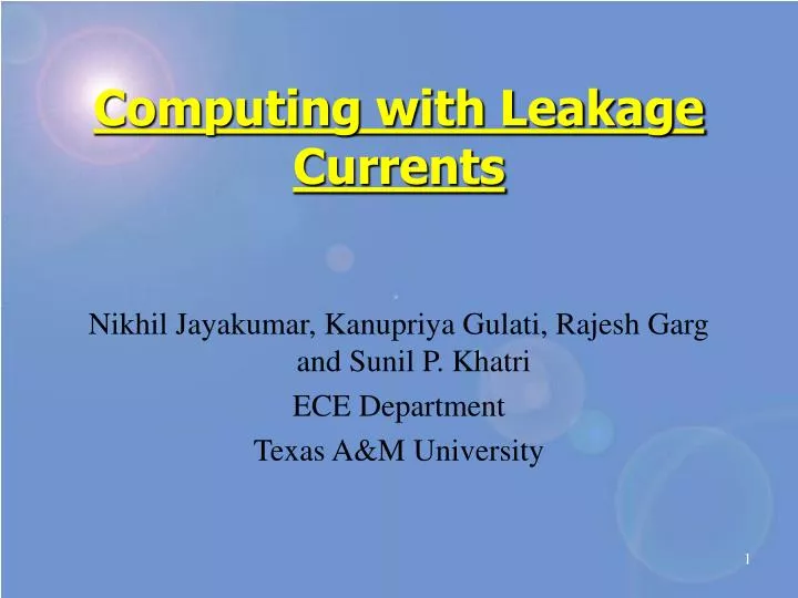 PPT - Computing with Leakage Currents PowerPoint Presentation, free ...