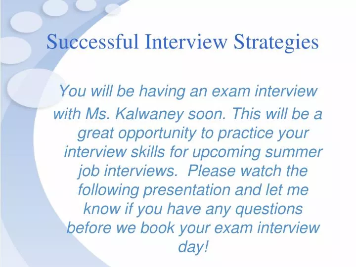 PPT - Successful Interview Strategies PowerPoint Presentation, free ...