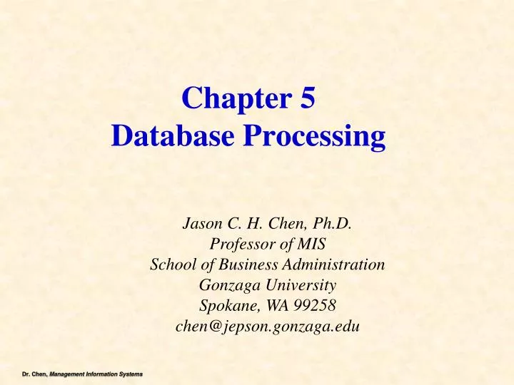 PPT - Chapter 5 Database Processing PowerPoint Presentation, free download - ID:3126517