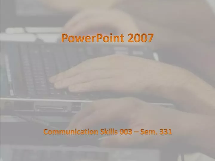 PPT - PowerPoint 2007 PowerPoint Presentation, free download - ID:3126579