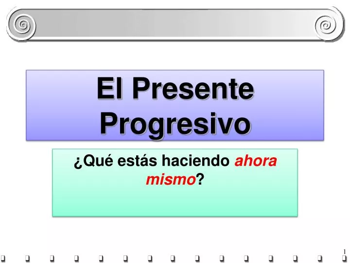 PPT - El Presente Progresivo PowerPoint Presentation, free download ...