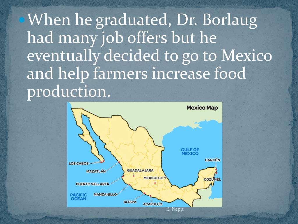 PPT - Norman Borlaug was a plant scientist who saved millions of lives ...