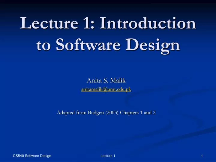 PPT - Lecture 1: Introduction to Software Design PowerPoint ...