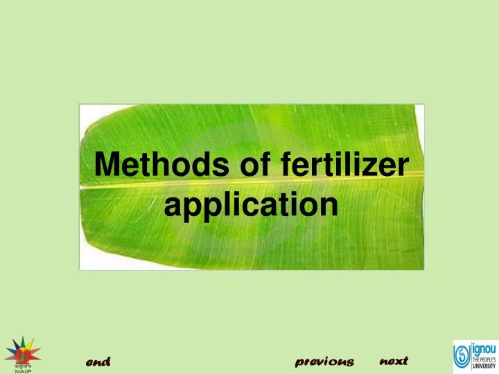 PPT - Methods of fertilizer application PowerPoint Presentation, free ...