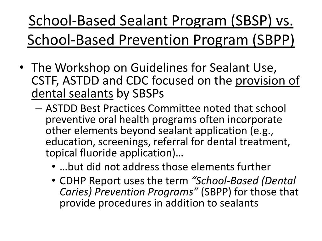 PPT - School-Based Dental Sealant Programs in the United States, 2012 ...