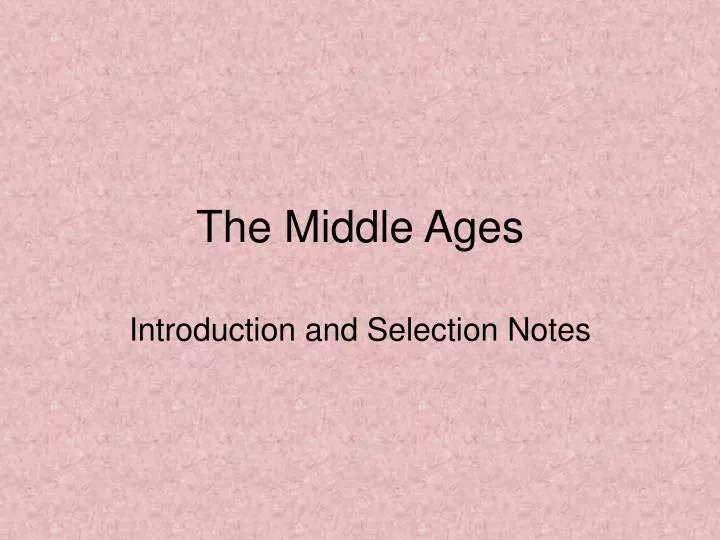 PPT - The Middle Ages PowerPoint Presentation, free download - ID:3127937