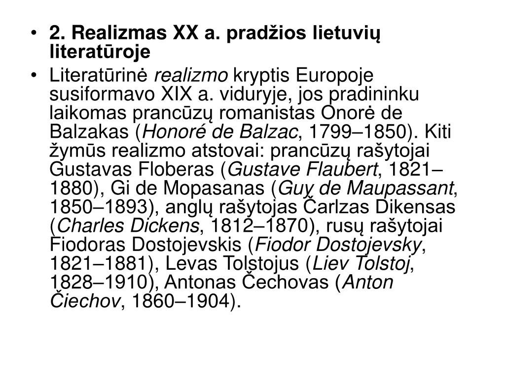 PPT - I. XX a. pradžios literatūra. Realizmas. Neoromantizmas ...