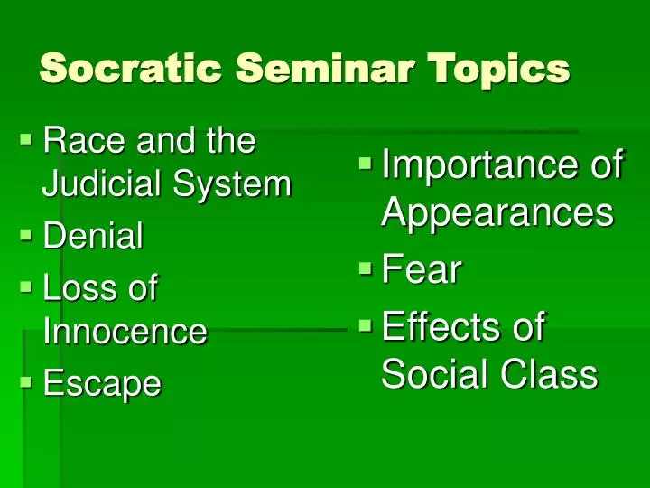 PPT - Socratic Seminar Topics PowerPoint Presentation, free download ...