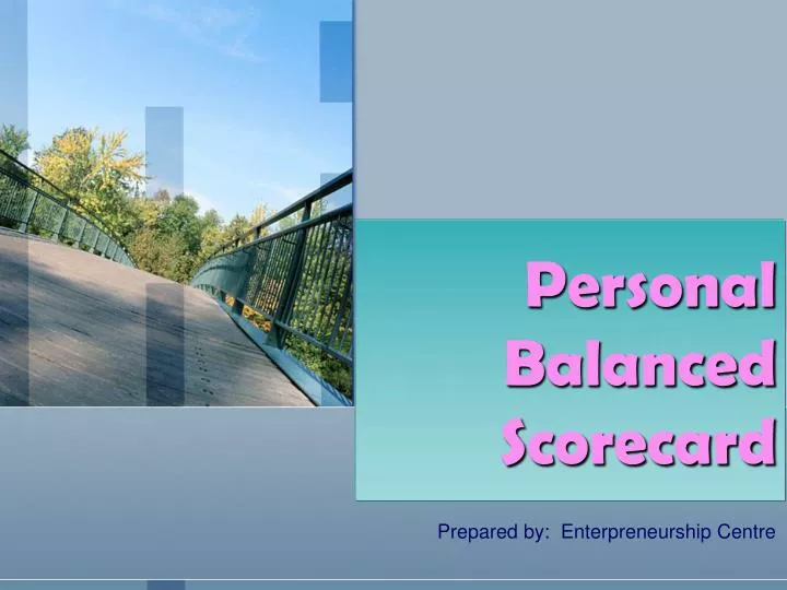PPT - Personal Balanced Scorecard PowerPoint Presentation, free ...