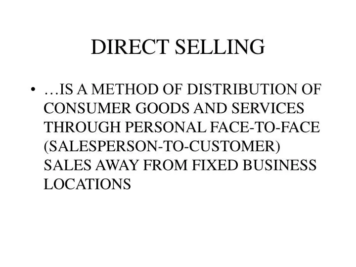 PPT - DIRECT SELLING PowerPoint Presentation, free download - ID:3129543