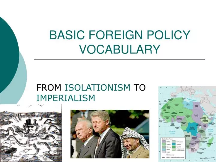 PPT - BASIC FOREIGN POLICY VOCABULARY PowerPoint Presentation, free ...