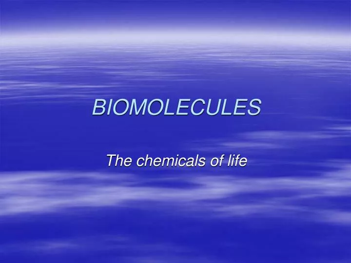 PPT - BIOMOLECULES PowerPoint Presentation, free download - ID:3130189