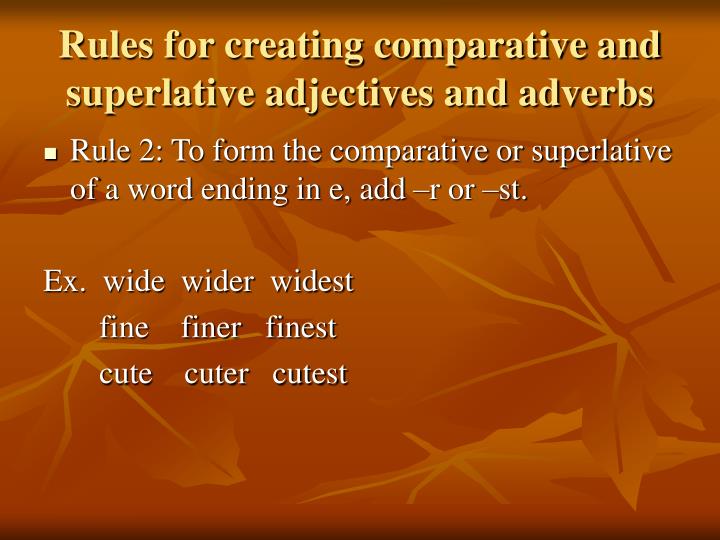 PPT - Adjective and Adverbs: Comparative and Superlative Forms 7 th ...