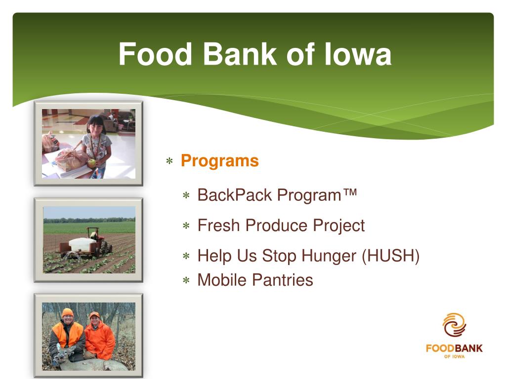 PPT - Food Bank of Iowa PowerPoint Presentation, free download - ID:3130233