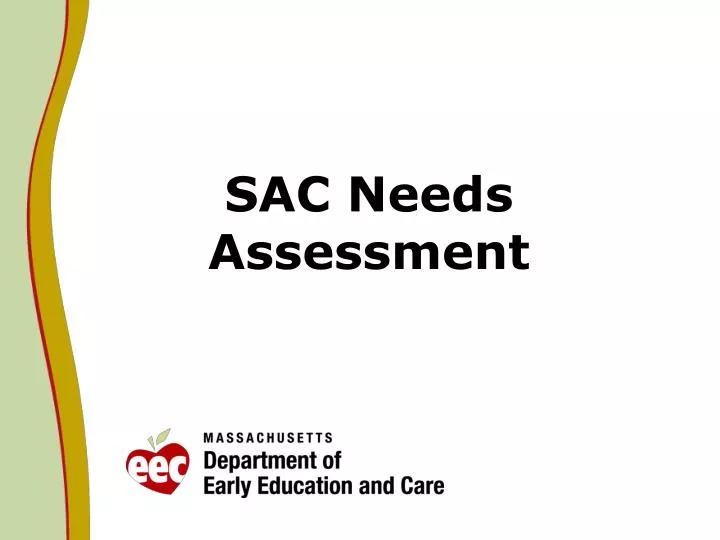 PPT - SAC Needs Assessment PowerPoint Presentation, free download - ID ...