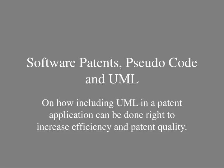 Ppt Software Patents Pseudo Code And Uml Powerpoint Presentation 1568