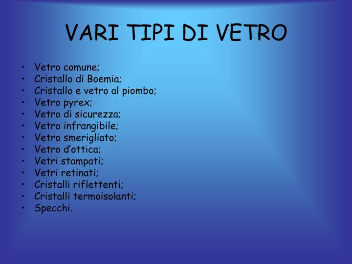PPT - IL VETRO PowerPoint Presentation - ID:3131357