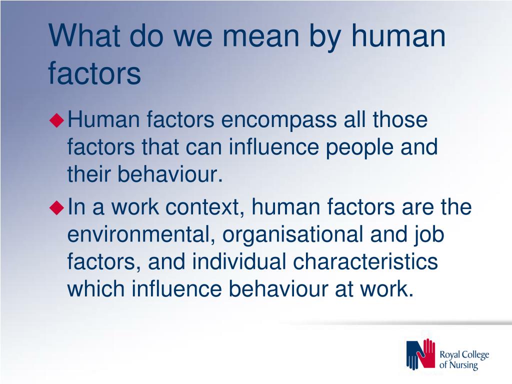 PPT - Human Factors in Health Care; Helping creating a safe environment ...