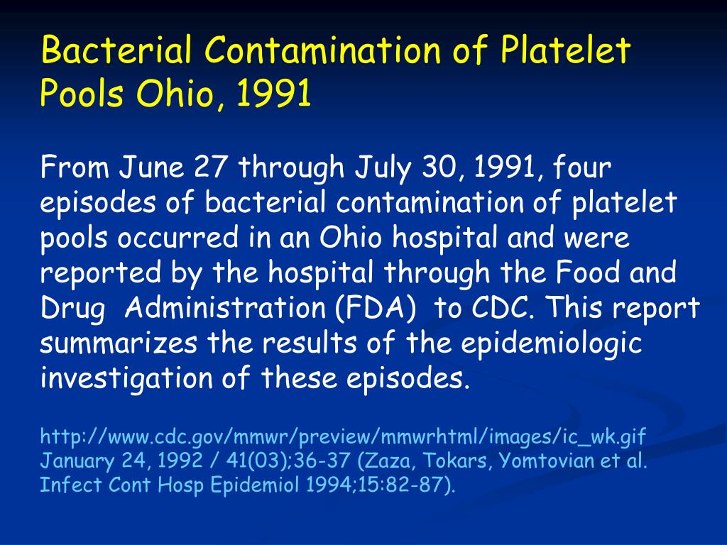 PPT - Bacterial Contamination of Platelets Experience at University ...