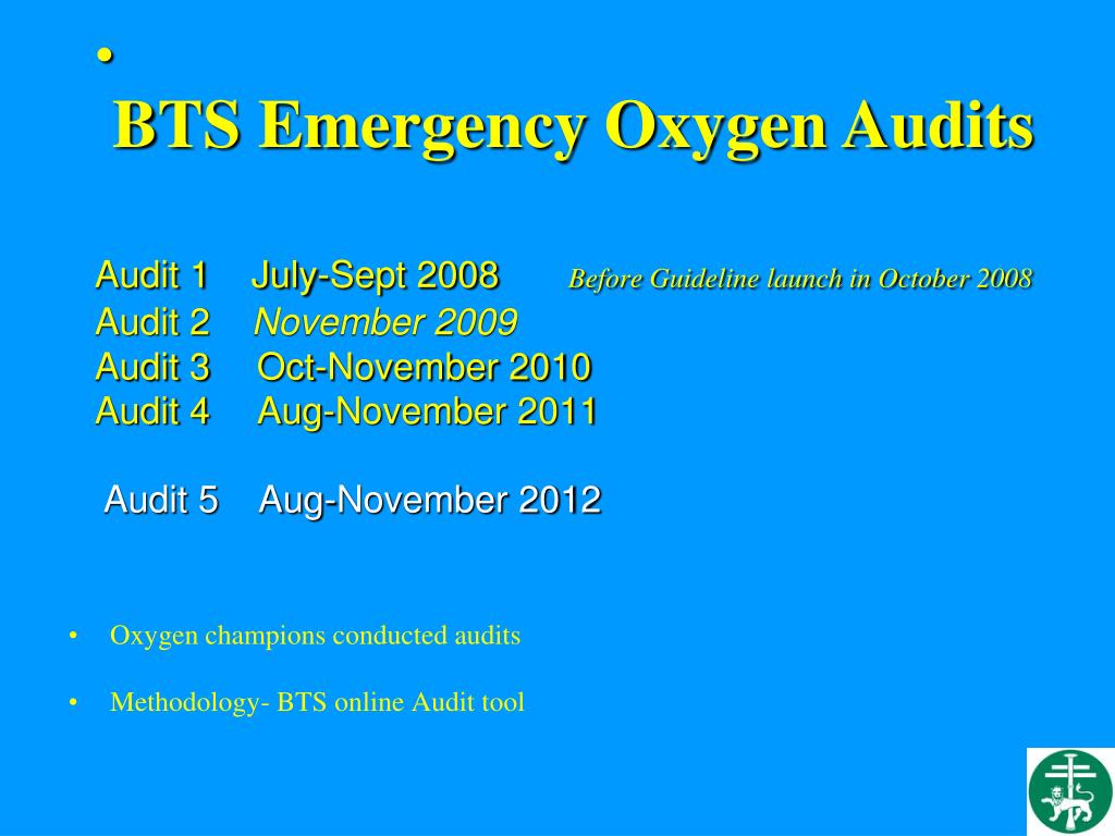 PPT - Emergency Oxygen use in UK Hospitals BTS HOSPITAL OXYGEN AUDITS ...