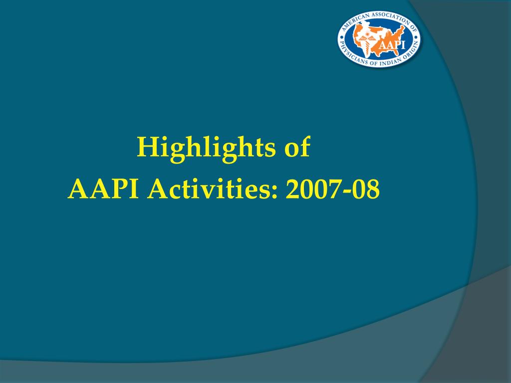 PPT - American Association of Physicians of Indian Origin PowerPoint ...