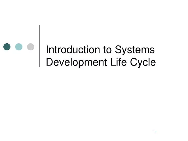 Ppt Introduction To Systems Development Life Cycle Powerpoint