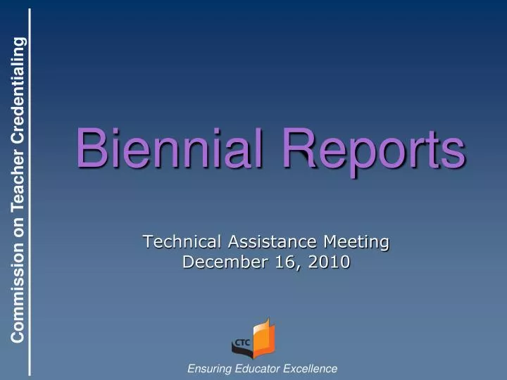 PPT - Biennial Reports PowerPoint Presentation, free download - ID:3134910