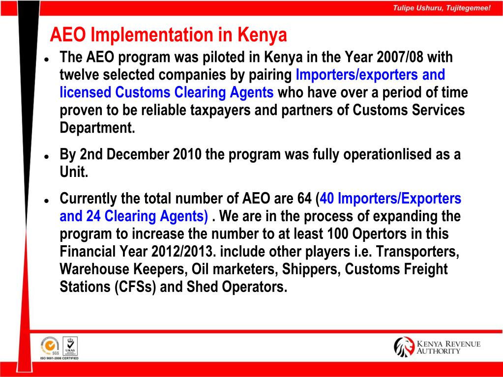 PPT - KENYA REVENUE AUTHORITY CUSTOMS SERVICES DEPARTMENT AUTHORIZED ...