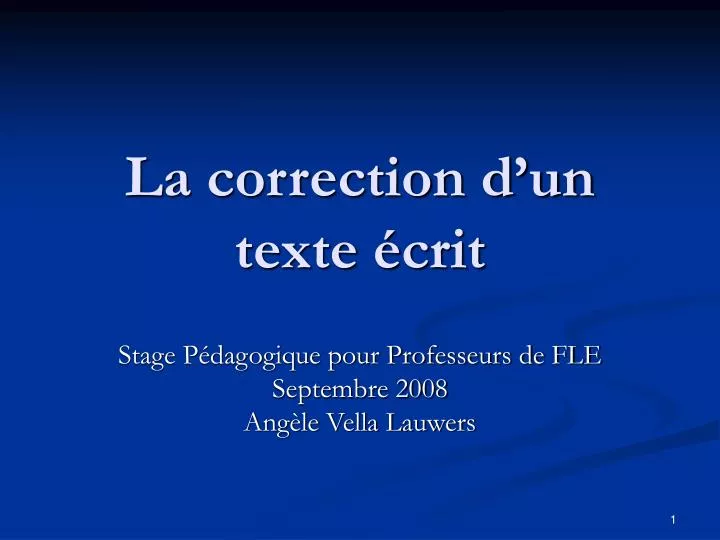PPT - La correction d’un texte écrit PowerPoint Presentation, free ...