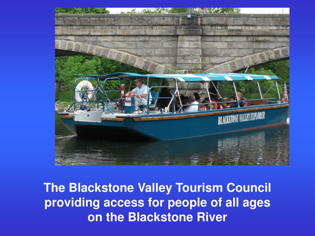 PPT - Blackstone Valley Tourism Council Educational River Programs ...