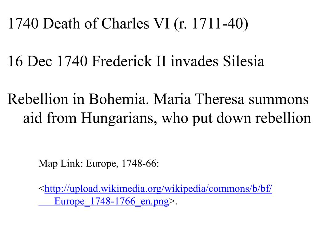 PPT - War of the Austrian Succession (1740-48) Seven Years’ War (1756 ...