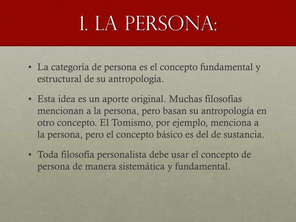 PPT - EL Personalismo condensado en 10 puntos según Juan Manuel Burgos ...