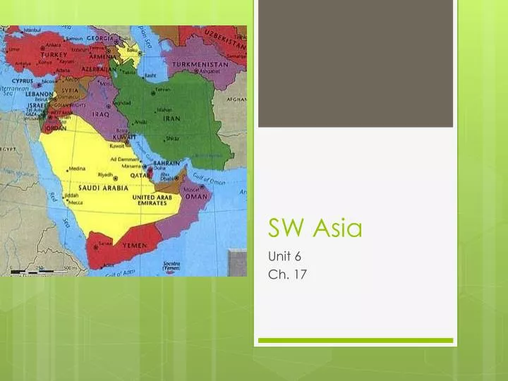 PPT - SW Asia PowerPoint Presentation, free download - ID:3138606