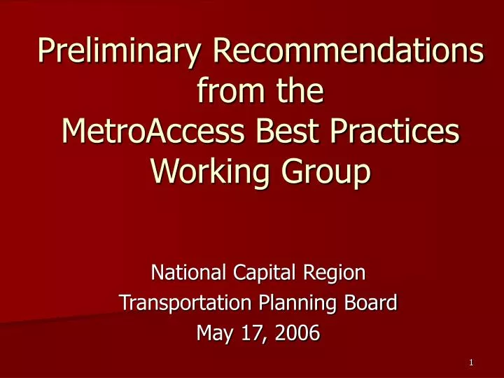 PPT - Preliminary Recommendations from the MetroAccess Best Practices ...