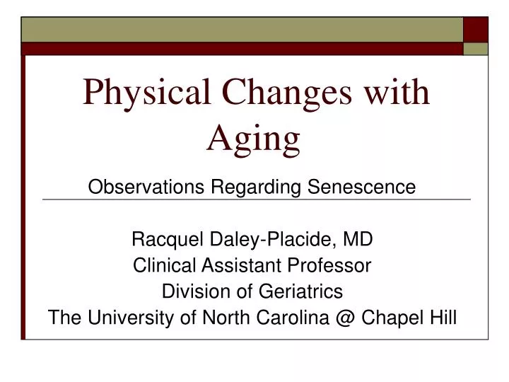 PPT - Physical Changes with Aging PowerPoint Presentation, free ...