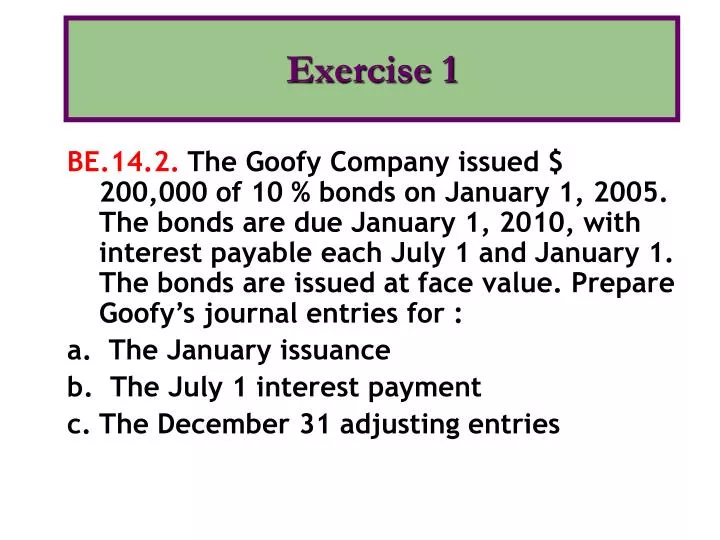 PPT - Exercise 1 PowerPoint Presentation, free download - ID:3140330