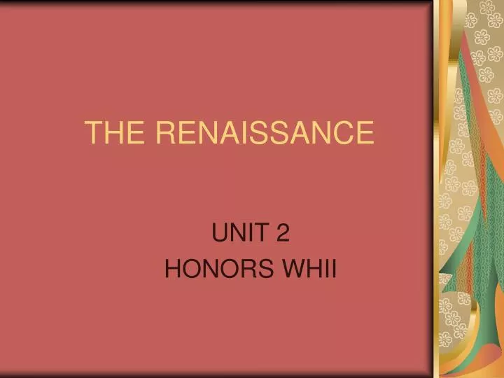 PPT - THE RENAISSANCE PowerPoint Presentation, free download - ID:3140538