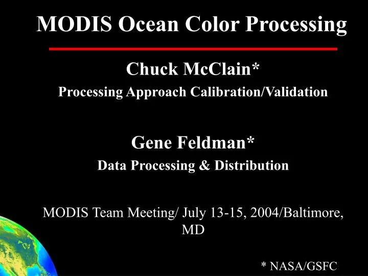 PPT - MODIS Ocean Color Processing PowerPoint Presentation, free ...