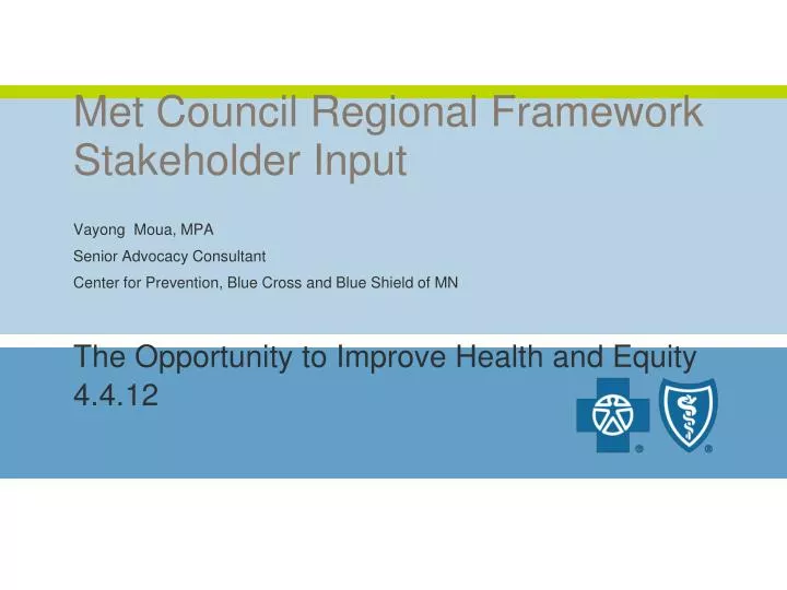 PPT - Met Council Regional Framework Stakeholder Input PowerPoint ...