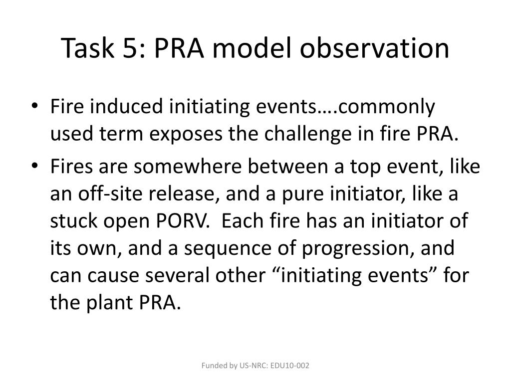 PPT - Nuclear Power Plant Fire Probabilistic Risk Assessment (PRA ...