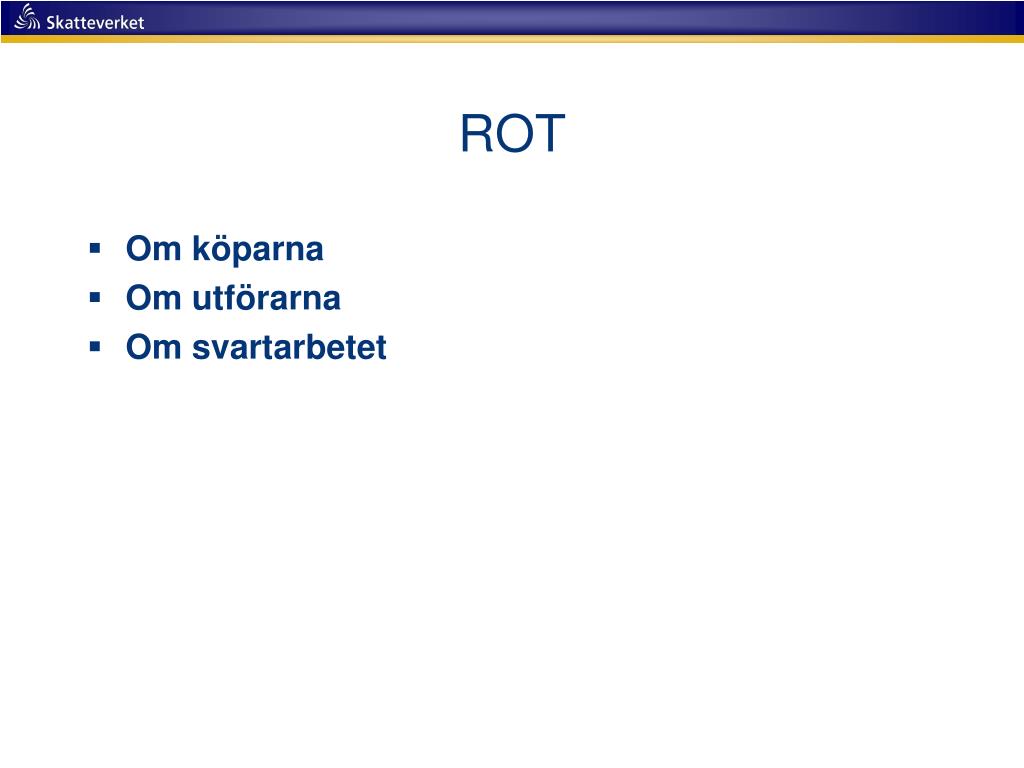 PPT - Om RUT och ROT och VITT och SVART PowerPoint Presentation, free ...