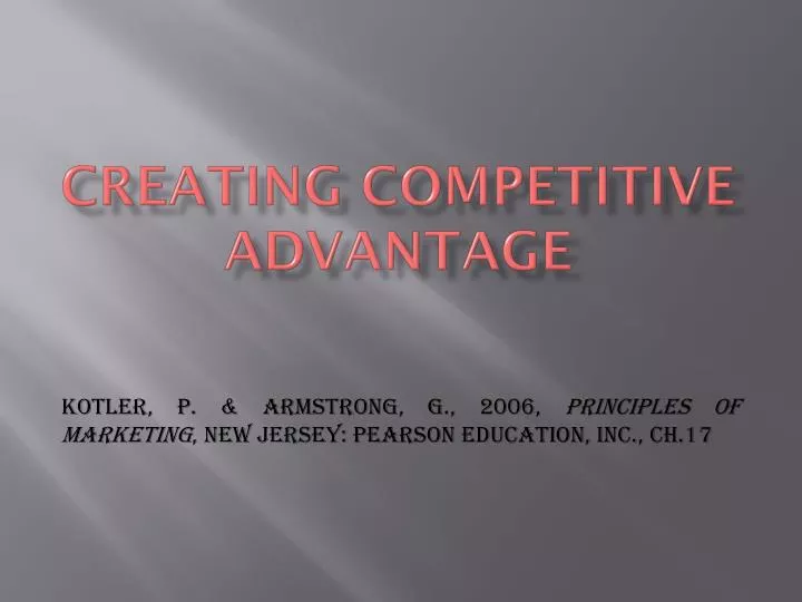 PPT - CREATING COMPETITIVE ADVANTAGE PowerPoint Presentation, free ... PPT - CREATING COMPETITIVE ADVANTAGE PowerPoint Presentation, free ...