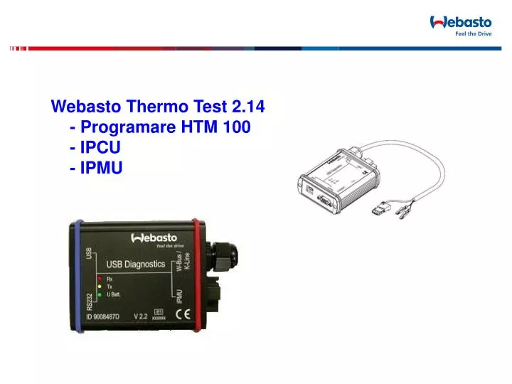 PPT - Webasto Thermo Test 2.14 - Programare HTM 100 - IPCU - IPMU ...