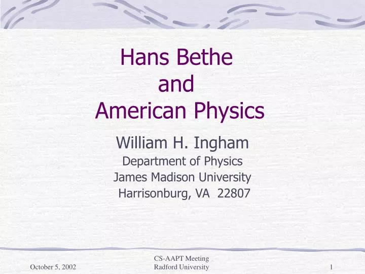 PPT - Hans Bethe and American Physics PowerPoint Presentation, free ...